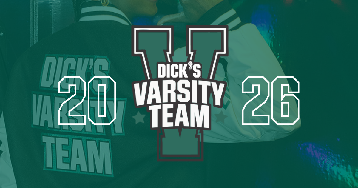 DICK'S Sporting Goods Varsity Team 2026